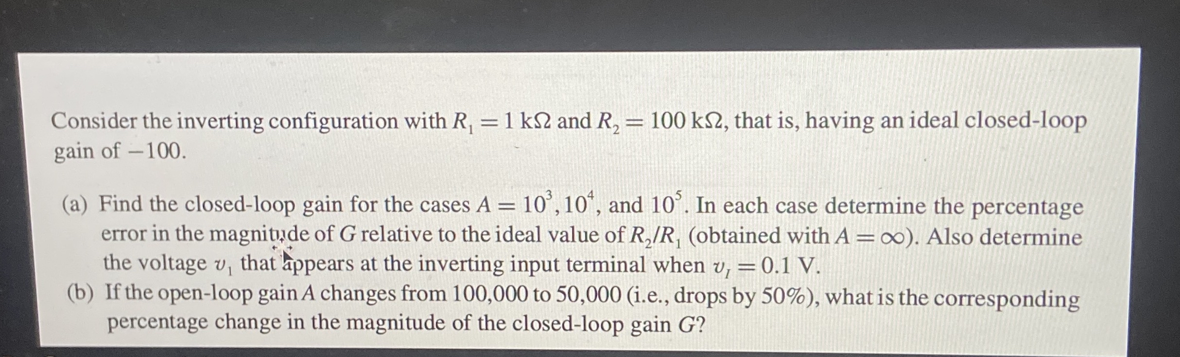 Solved Consider the inverting configuration with R1=1kΩ ﻿and | Chegg.com