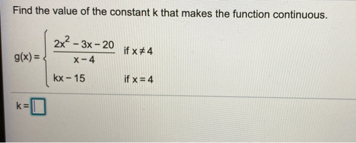 Solved Find the value of the constant k that makes the | Chegg.com