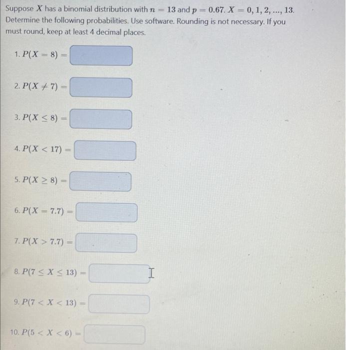 Suppose X has a binomial distribution with n=13 and | Chegg.com