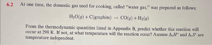 Solved At one time, the domestic gas used for cooking, | Chegg.com