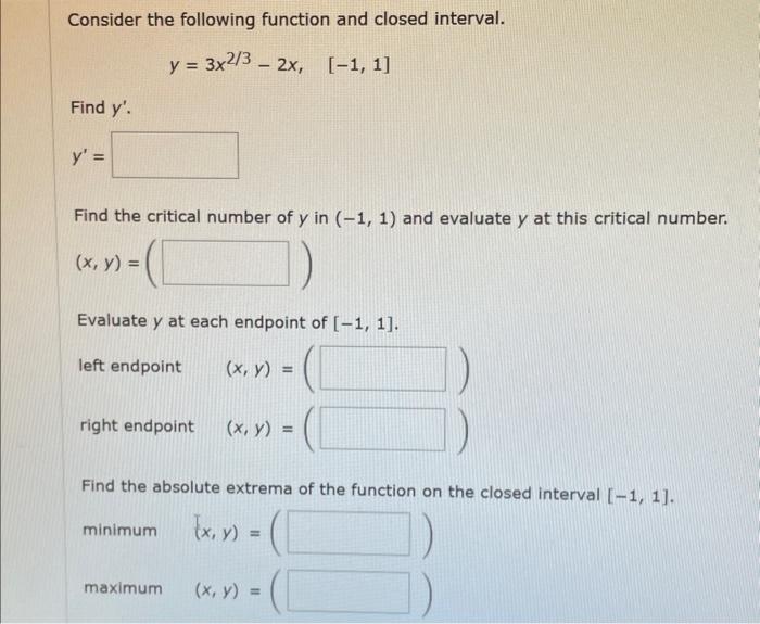 Solved Consider the following function and closed interval. | Chegg.com