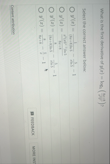 Solved What is the first derivative of | Chegg.com