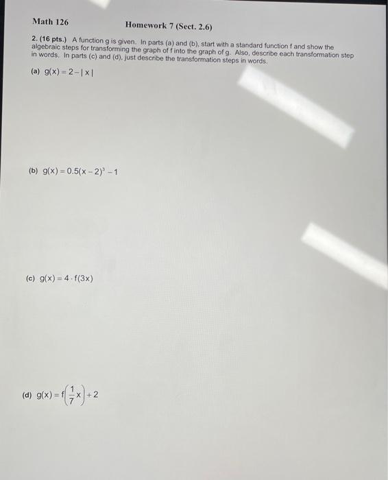 Solved Math 126 Homework 7 (Sect. 2.6) 2. (16 pts.) A | Chegg.com