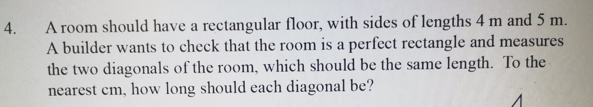 Solved A room should have a rectangular floor, with sides of | Chegg.com
