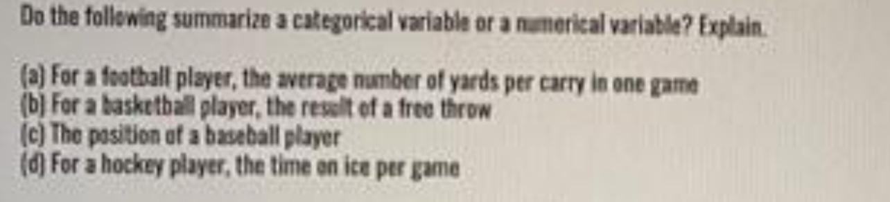Solved Do the following summarize a catezorical variable of | Chegg.com