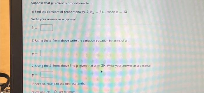 Suppose that y is directly proportional to x. 1) Find | Chegg.com