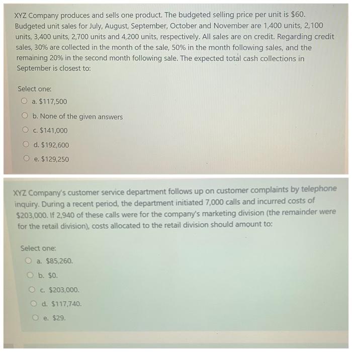 Solved XYZ Company produces and sells one product. The | Chegg.com