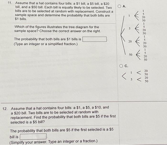 Solved 11. Assume that a hat contains four bills: a $1 bill, | Chegg.com