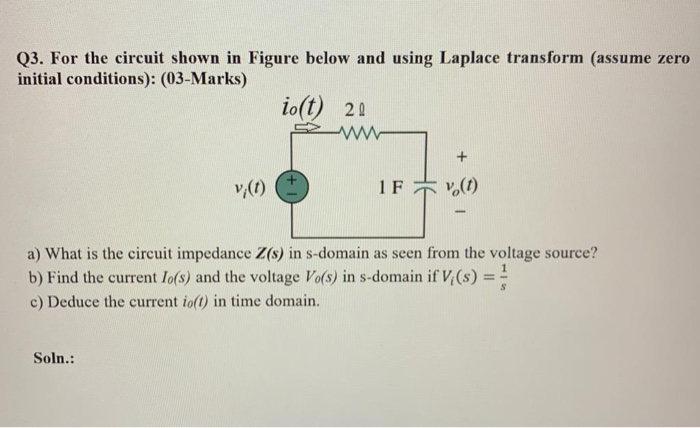 Solved Q3. For the circuit shown in Figure below and using | Chegg.com