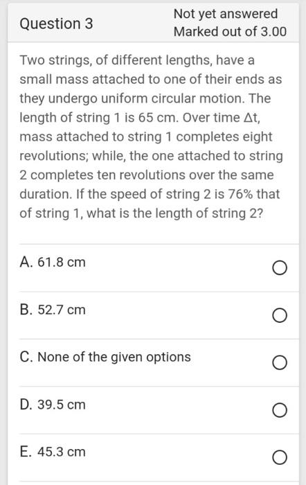 [Solved]: Question 3 Two strings, of different lengths, hav