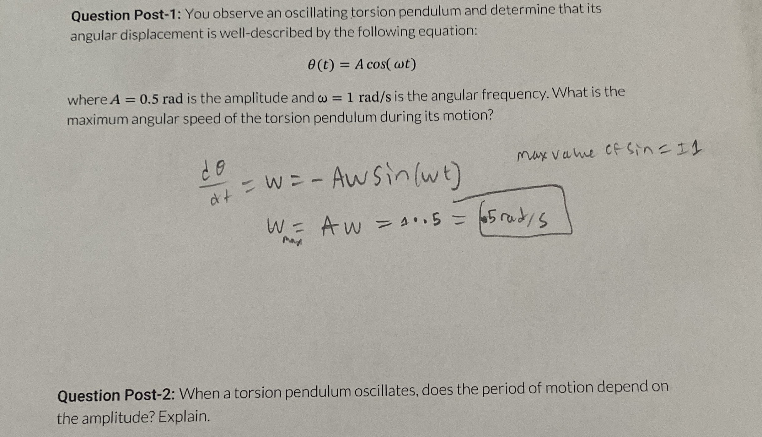 Solved Question Post-1: You observe an oscillating torsion | Chegg.com