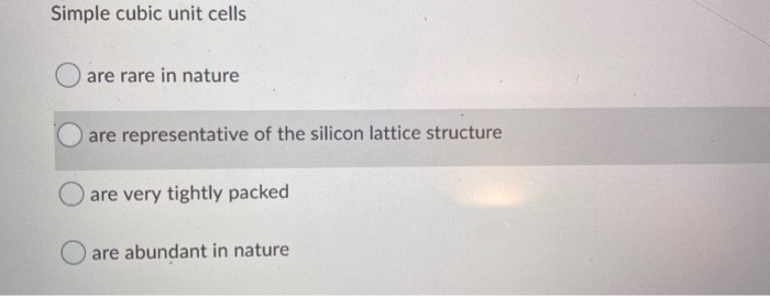 Solved Simple cubic unit cells are rare in nature are | Chegg.com