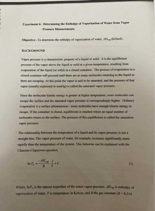 Solved Experiment 6: Determining the Enthalpy of | Chegg.com