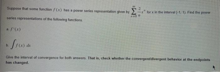 Solved Suppose that some function f(x) has a power series | Chegg.com