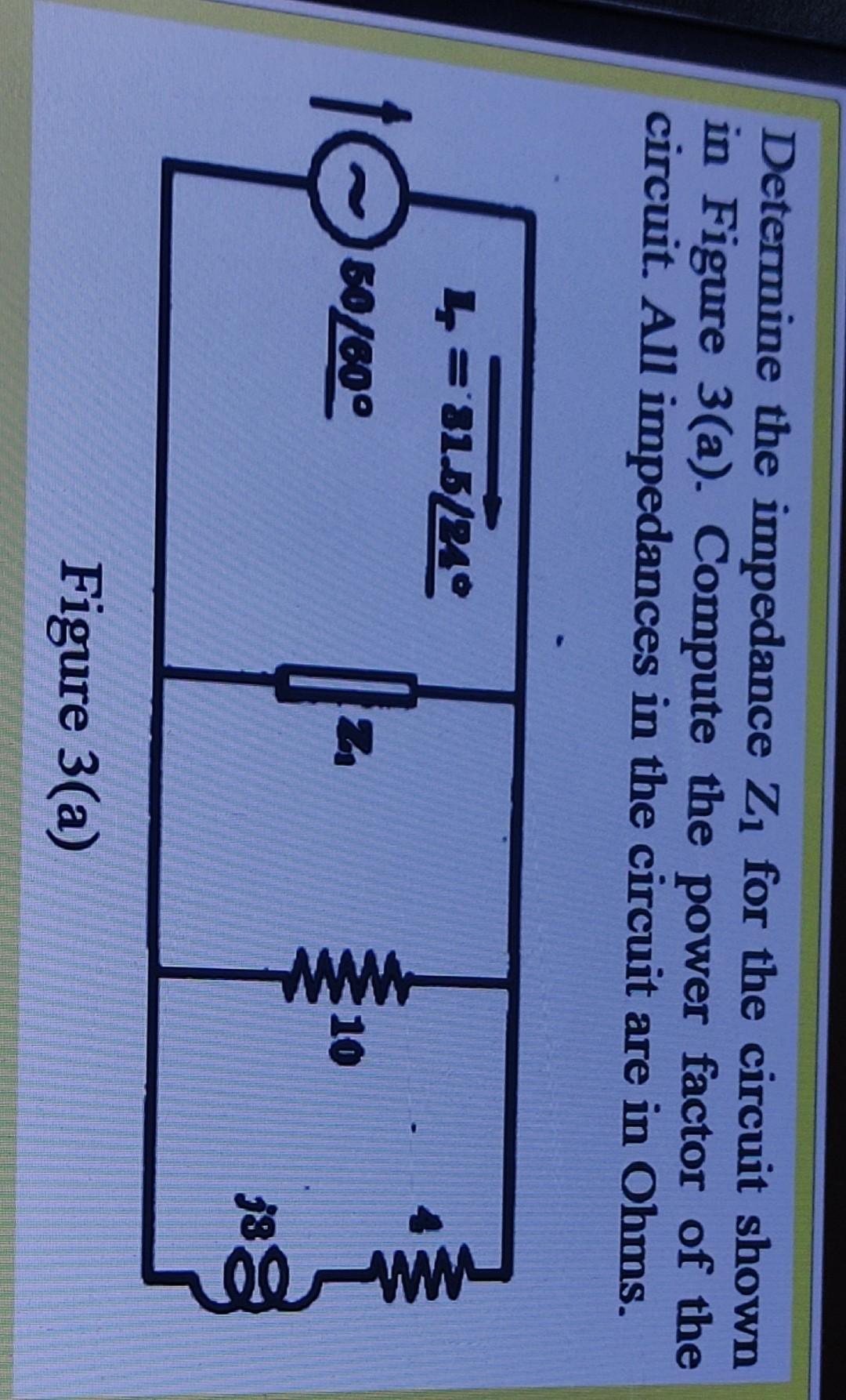 Solved Determine the impedance Zi for the circuit shown in | Chegg.com