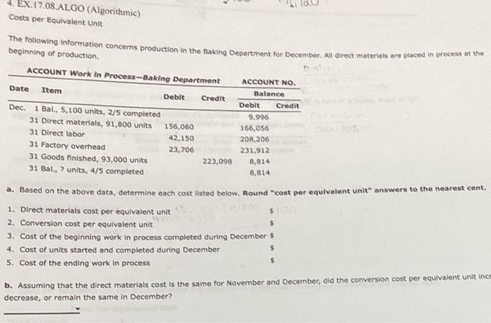 Solved 4. EX.17.08.ALGO (Algorithmic) Costs per Equivalent | Chegg.com