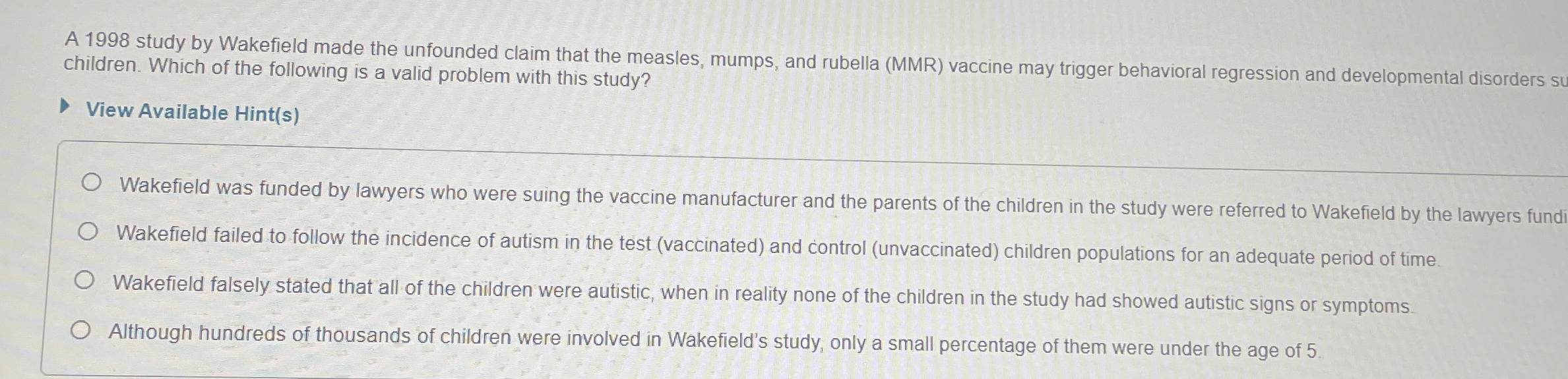 Solved A 1998 ﻿study by Wakefield made the unfounded claim | Chegg.com