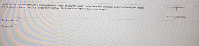 Solved Consider a rectangular corral with a partition down | Chegg.com