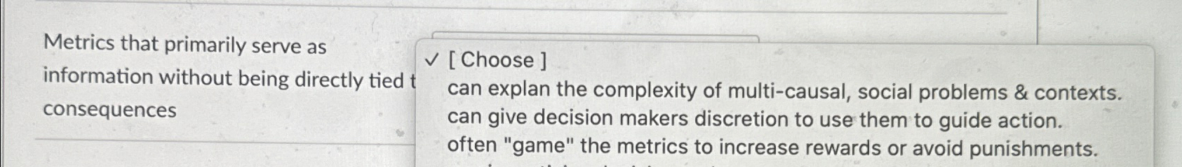 Solved Metrics that primarily serve as information without | Chegg.com