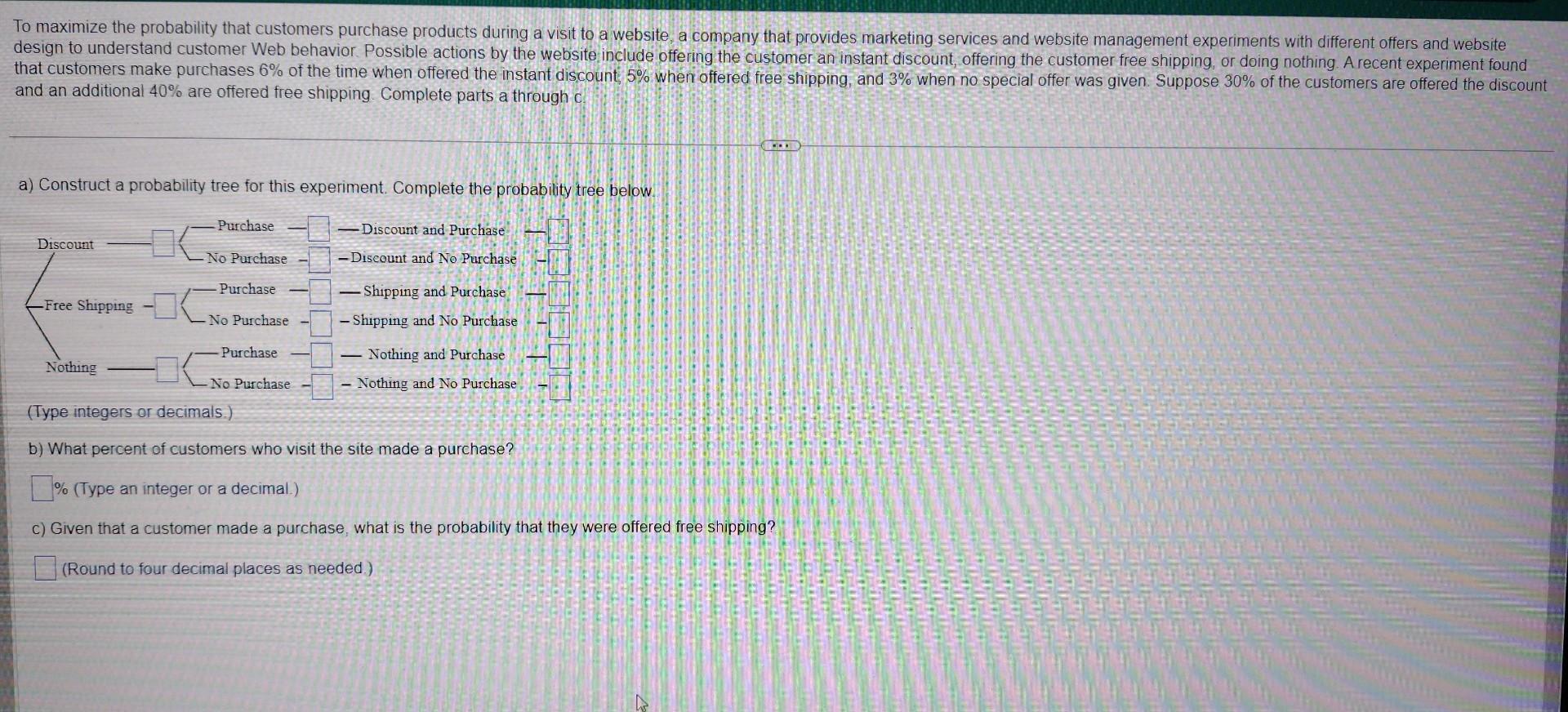 Solved To maximize the probability that customers purchase | Chegg.com