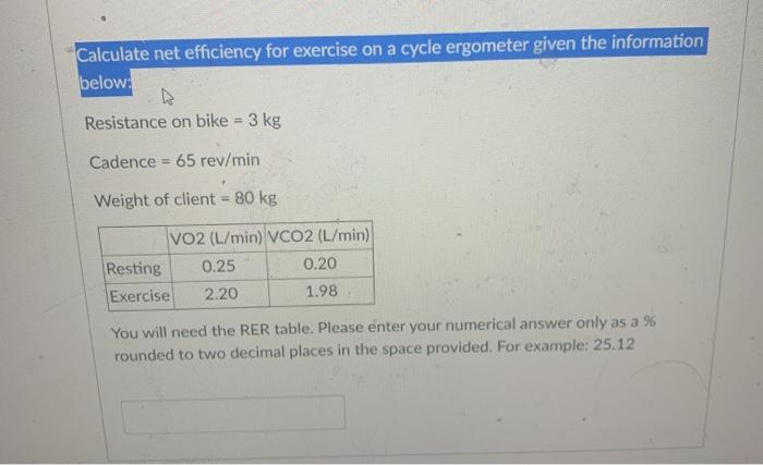 Solved Calculate net efficiency for exercise on a cycle | Chegg.com