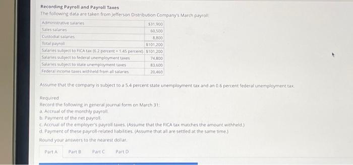 Solved Recording Payroll and Payroll Taxes The following | Chegg.com