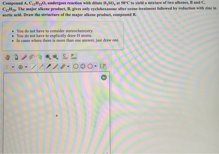 Compound A, C12H220, undergoes reaction with dilute | Chegg.com
