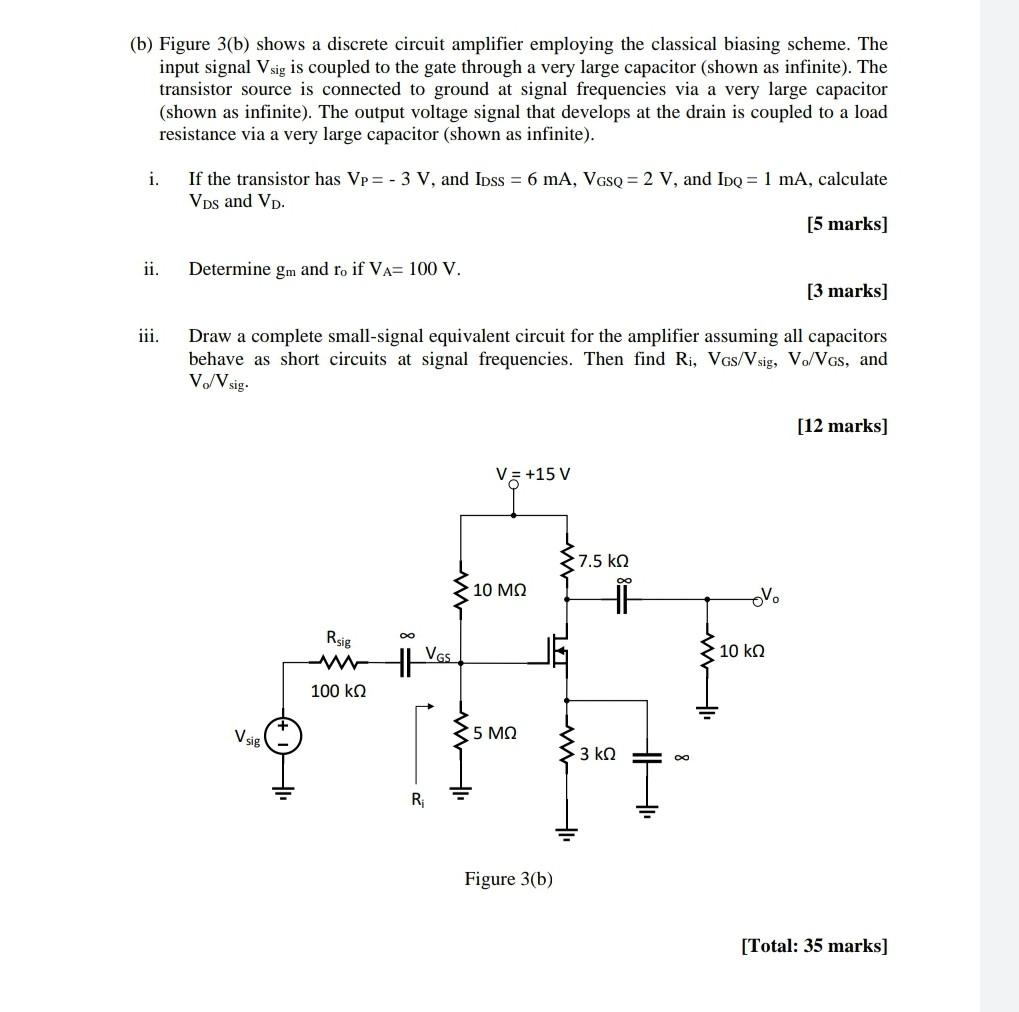 Solved (b) Figure 3(b) shows a discrete circuit amplifier | Chegg.com