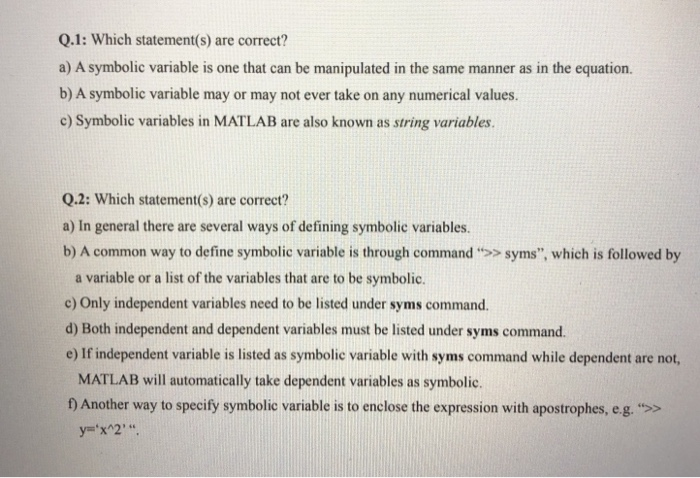 Solved Use MATLAB to solve questions Q.1: Which | Chegg.com