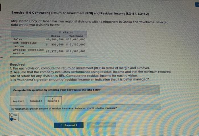 Solved Exercise 11-6 Contrasting Return on Investment (ROI) | Chegg.com