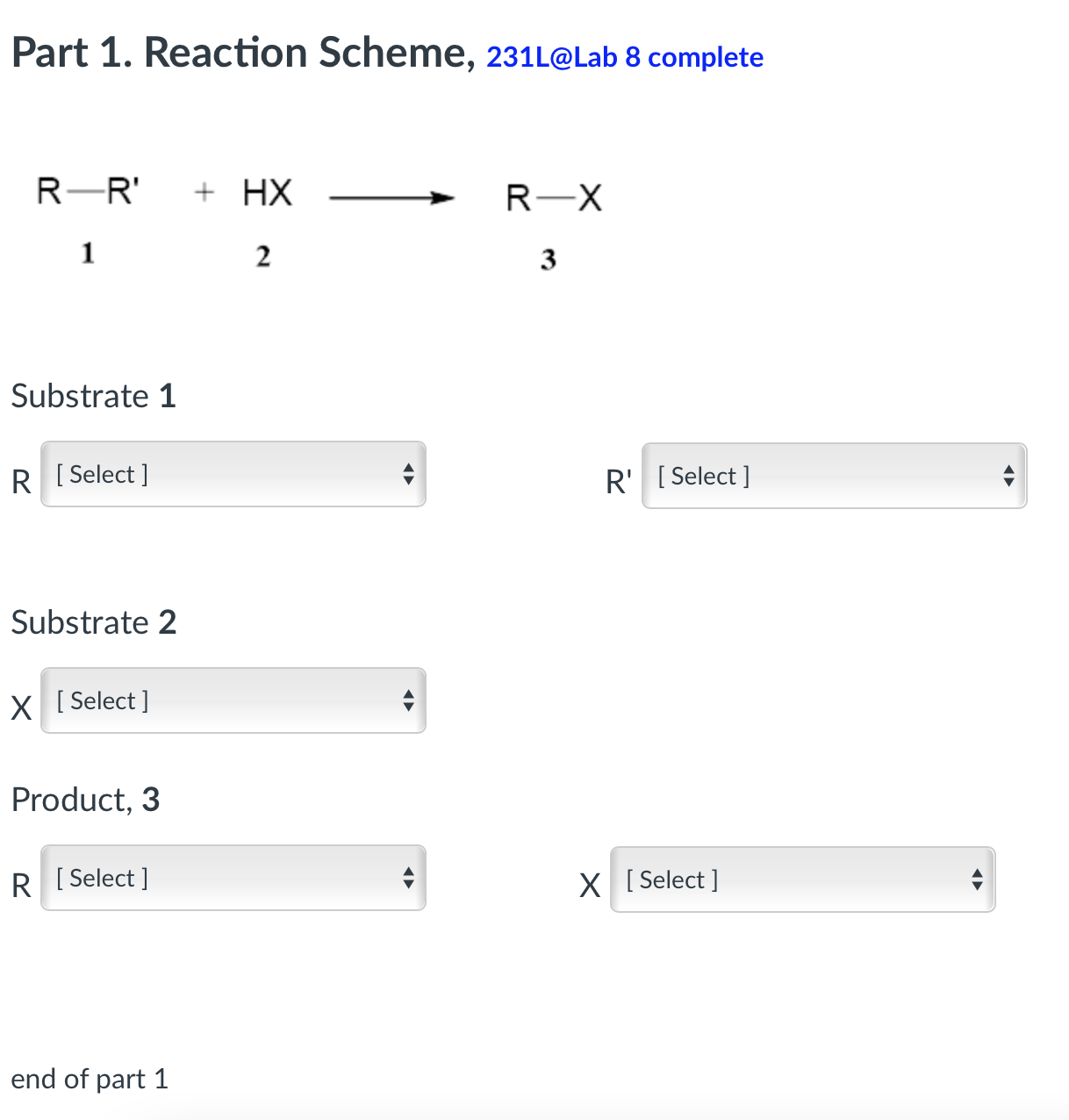 Solved Part 1. ﻿Reaction Scheme, 231L@Lab 8 | Chegg.com