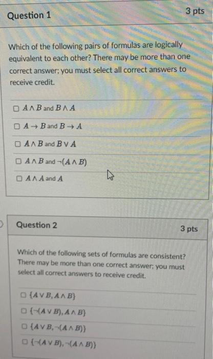 Solved Which of the following pairs of formulas are | Chegg.com