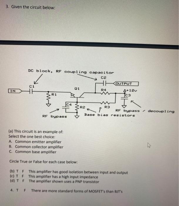 Solved 3. Given the circuit below: DC block, RF coupling | Chegg.com