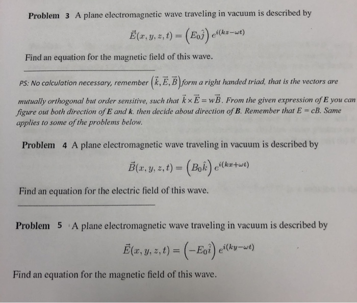 Solved Problem 3 A plane electromagnetic wave traveling in | Chegg.com