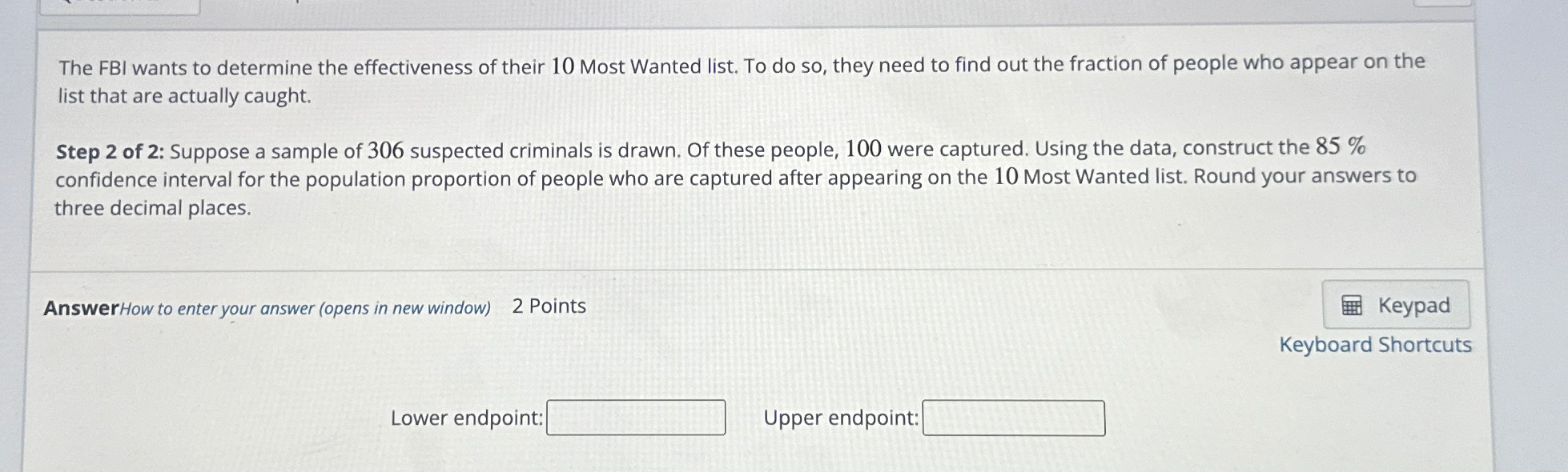 Solved The FBI wants to determine the effectiveness of their | Chegg.com