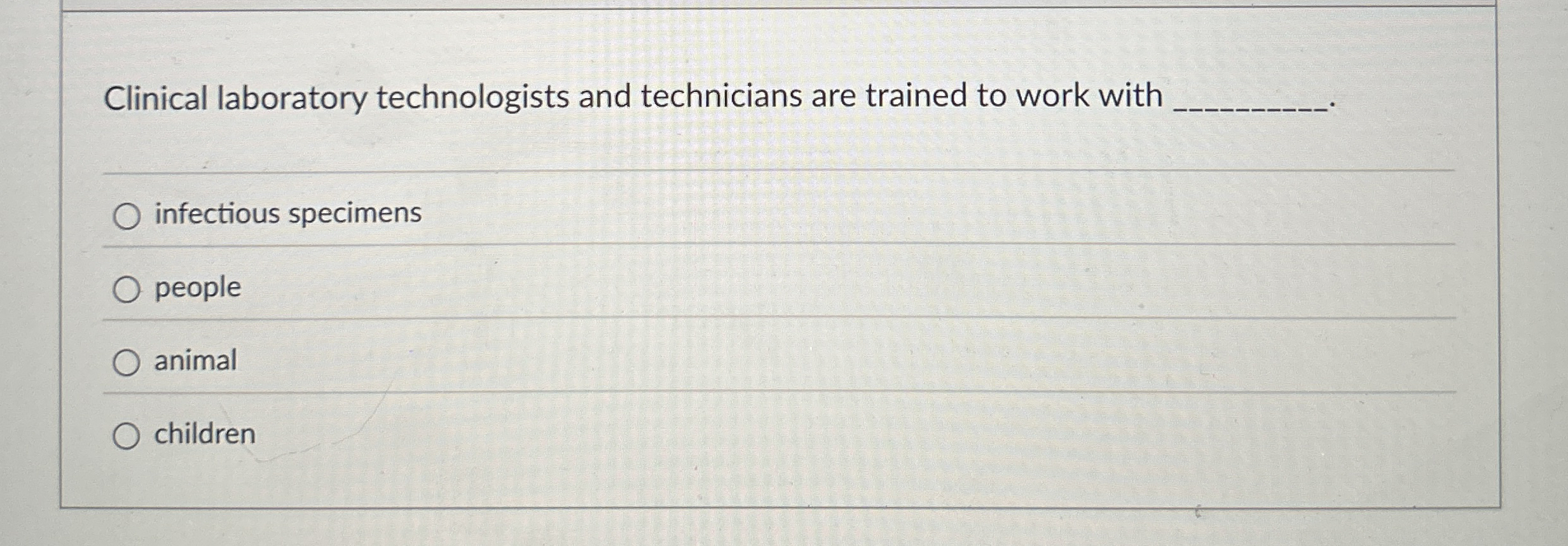 Solved Clinical laboratory technologists and technicians are | Chegg.com