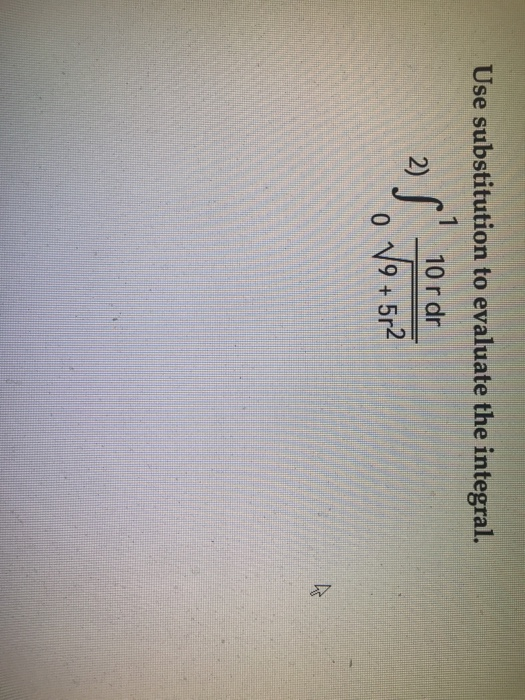 Solved Use substitution to evaluate the integral. | Chegg.com