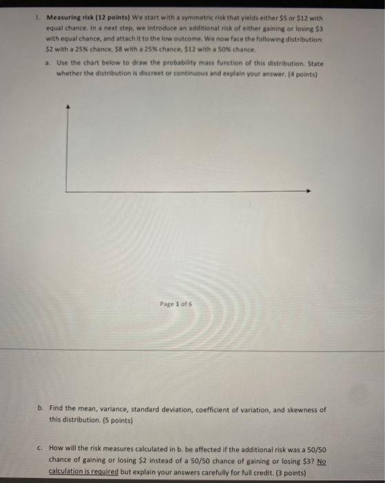 1. Measuring risk (12 points) We start with a | Chegg.com