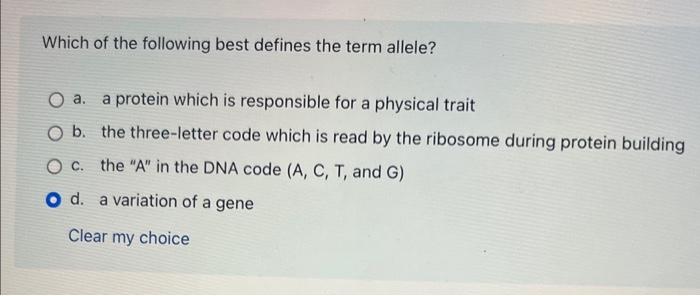 Solved Which of the following best defines the term allele? | Chegg.com