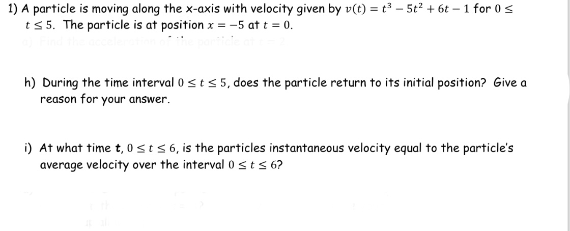 Solved A particle is moving along the x-axis with velocity | Chegg.com