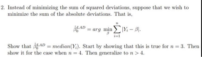 Solved 2. Instead of minimizing the sum of squared | Chegg.com