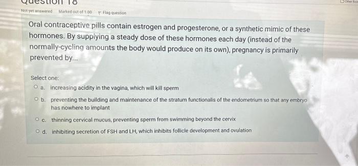 Solved Oral contraceptive pills contain estrogen and | Chegg.com