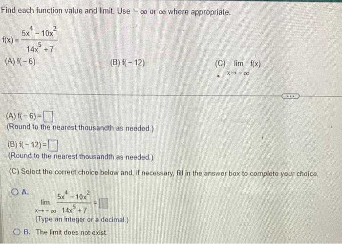 Solved Find each function value and limit. Use −∞ or ∞ where | Chegg.com