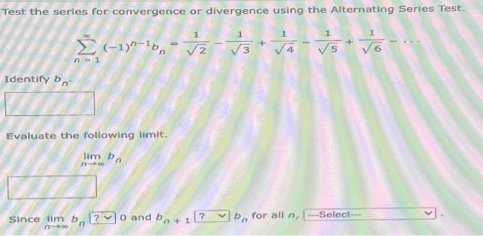 Solved Test the series for convergence or divergence using | Chegg.com