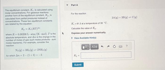 Solved The equilbrium constant, Kc is calculated using molar | Chegg.com