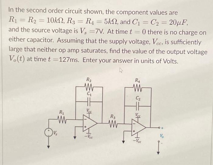 Solved In the second order circuit shown, the component | Chegg.com
