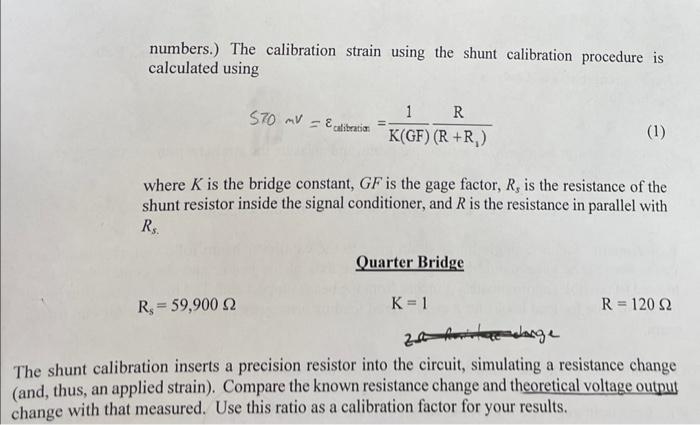 Solved numbers. The calibration strain using the shunt | Chegg.com