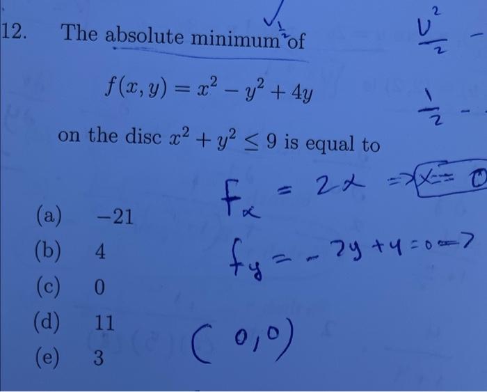 Solved 12 The Absolute Minimum Of ماده F X Y X2 Y2