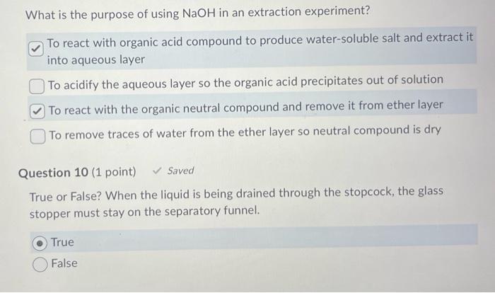 Solved What is the purpose of using NaOH in an extraction | Chegg.com