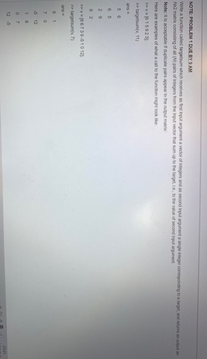 Solved NOTE: PROBLEM 1 DUE BY 9 AM Write a function called | Chegg.com